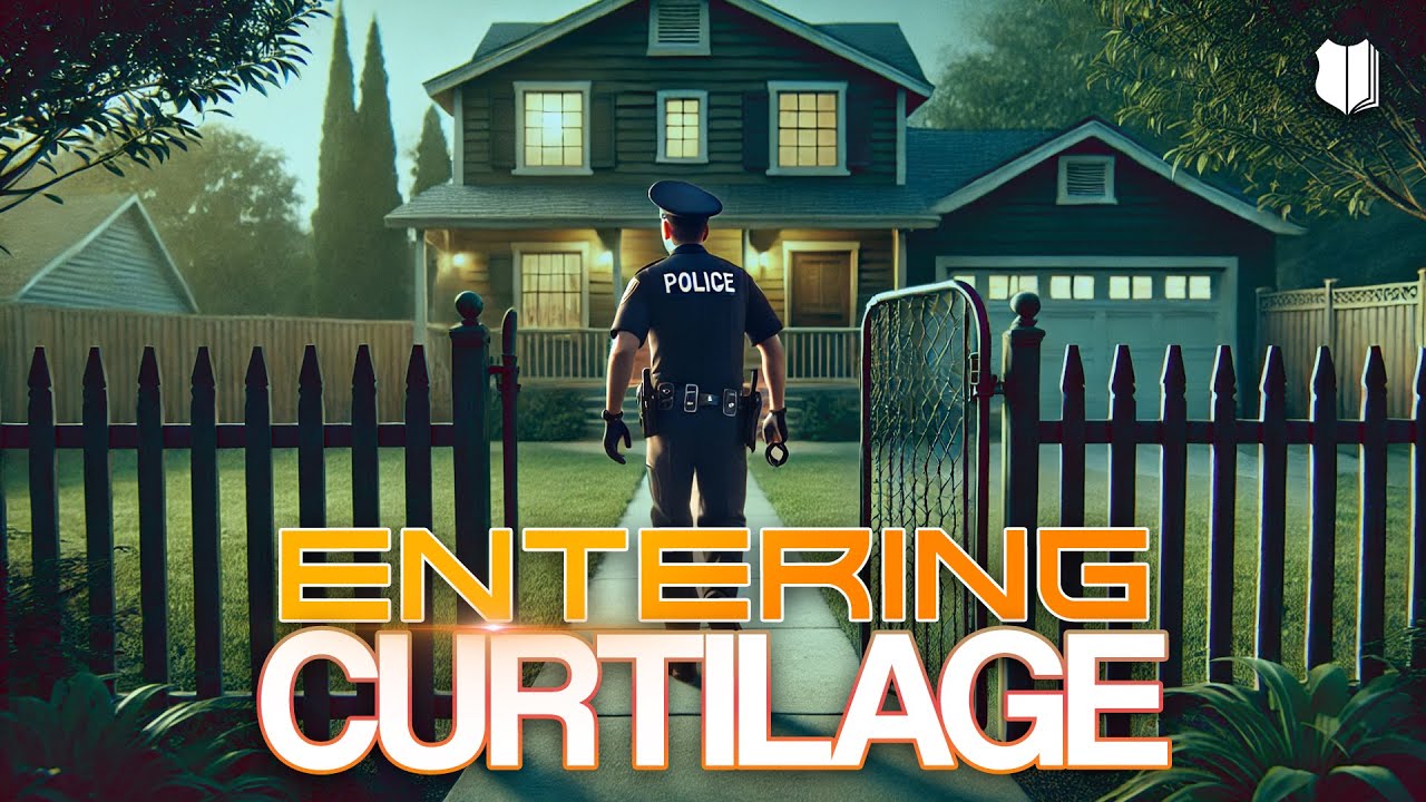 Ep#713 Entering Curtilage to Make a Warrantless Arrest - YouTube