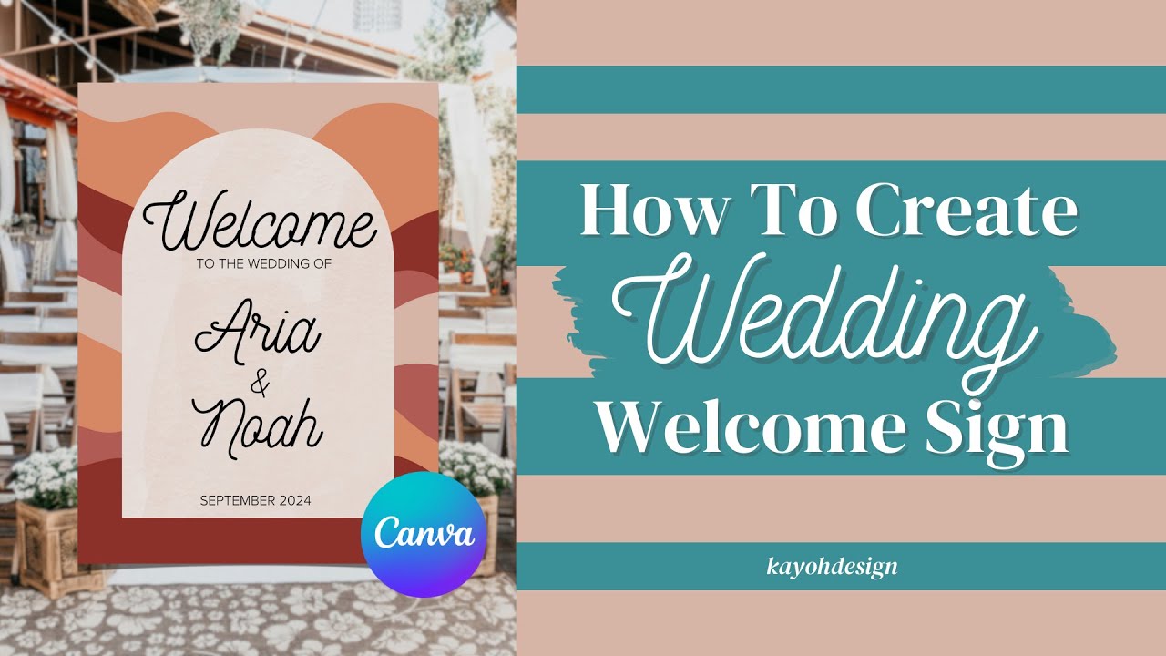 How To Create Wedding Welcome Sign in Canva | DIY Event Signage ...