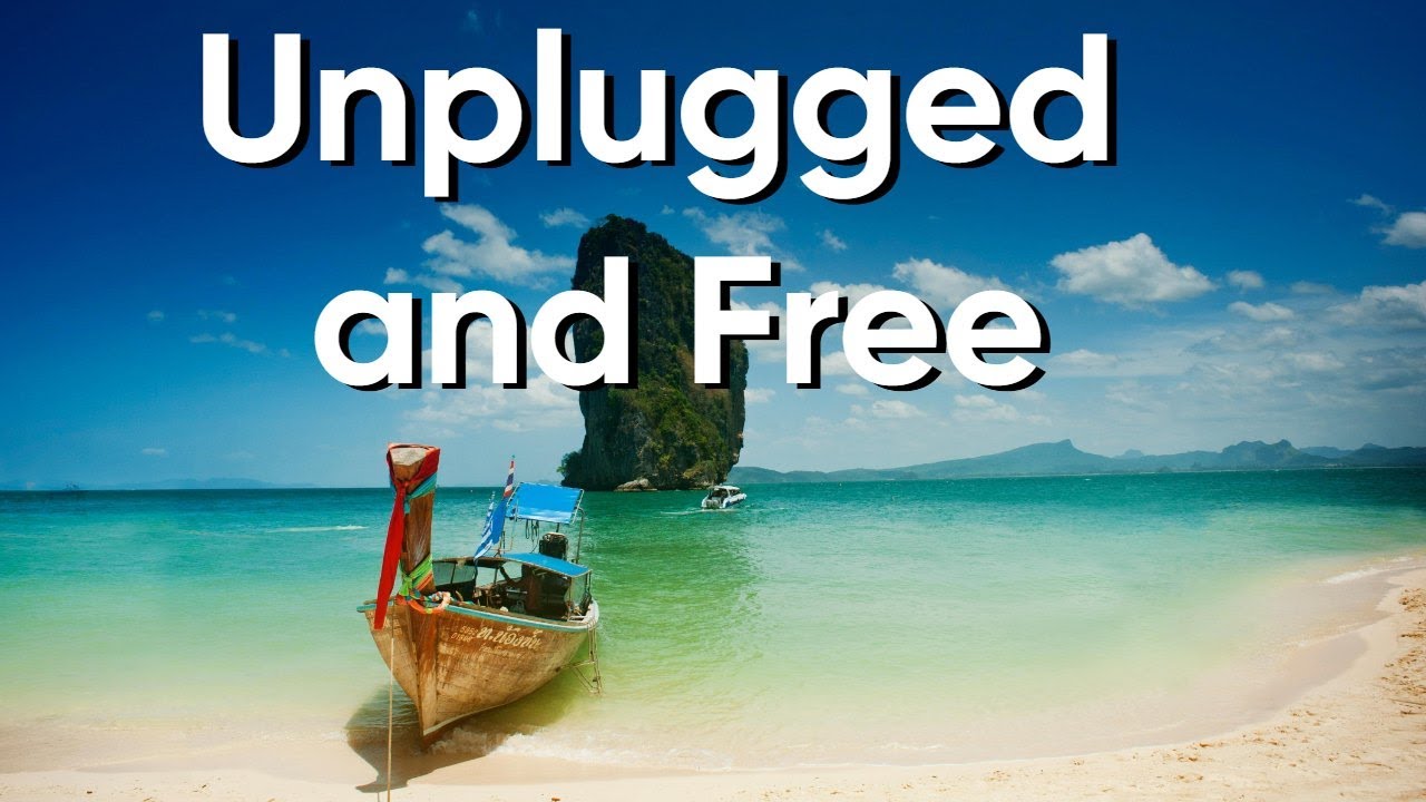 Become Unplugged and Unstoppable - YouTube