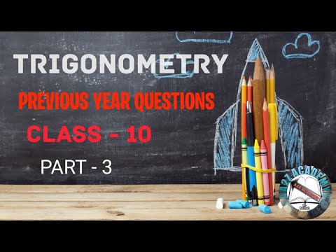 TRIGONOMETRY PREVIOUS YEAR QUESTIONS CBSE CLASS 10 SOLUTIONS - YouTube