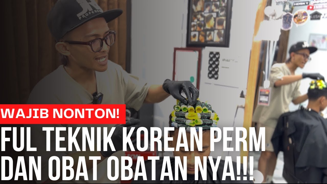 PAKE TEKNIK INI ANTI GAGAL FUL TUTORIAL KOREAN PERM WAJIB NONTON ️ ...