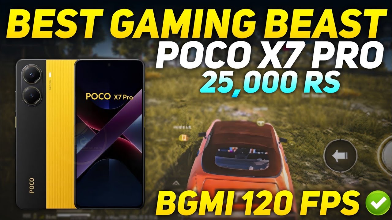 POCO X7 PRO 5G 🔥 BEST GAMING PHONE UNDER 25000 RS | PUBG BGMI 120 FPS ...