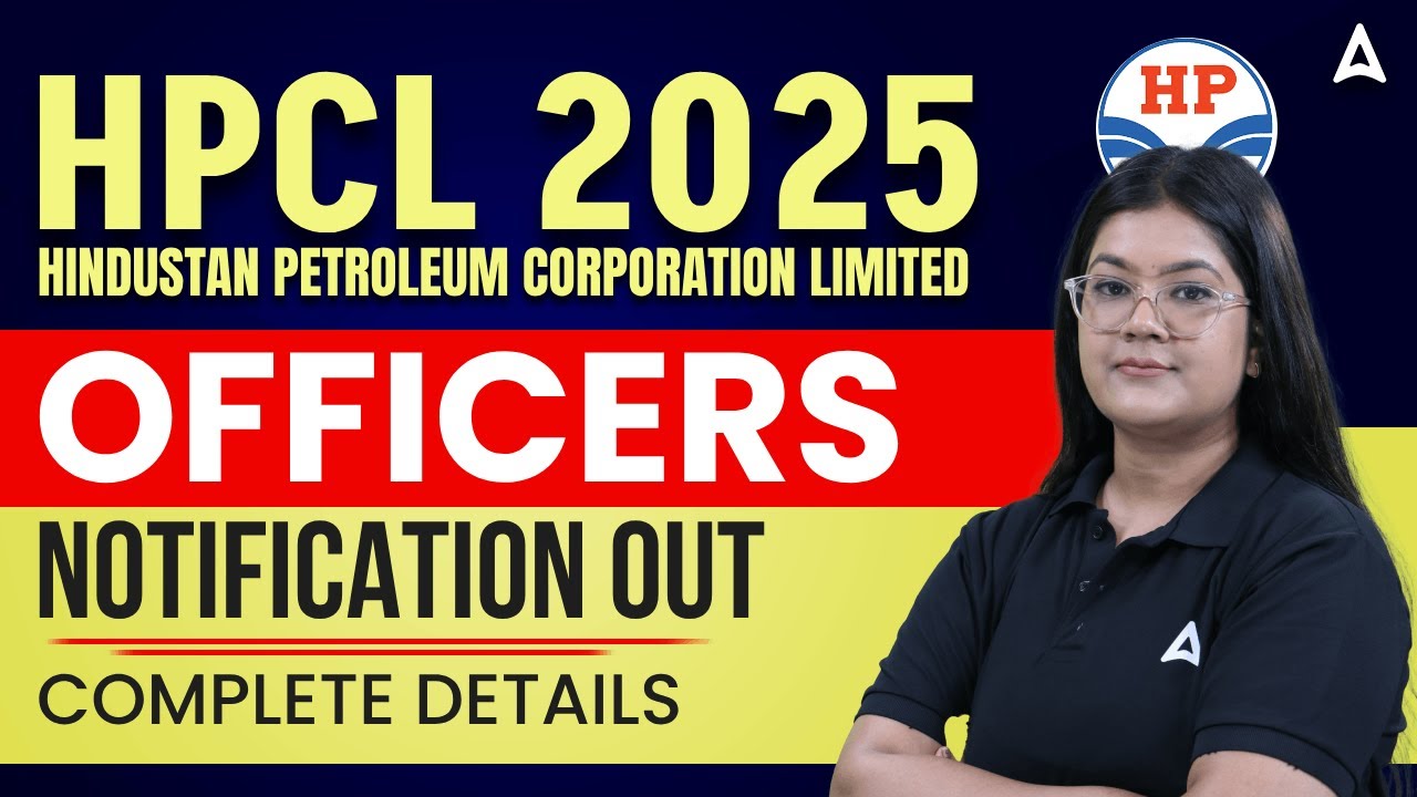 HPCL Recruitment 2025 | HPCL Notification 2025 | Hindustan Petroleum ...