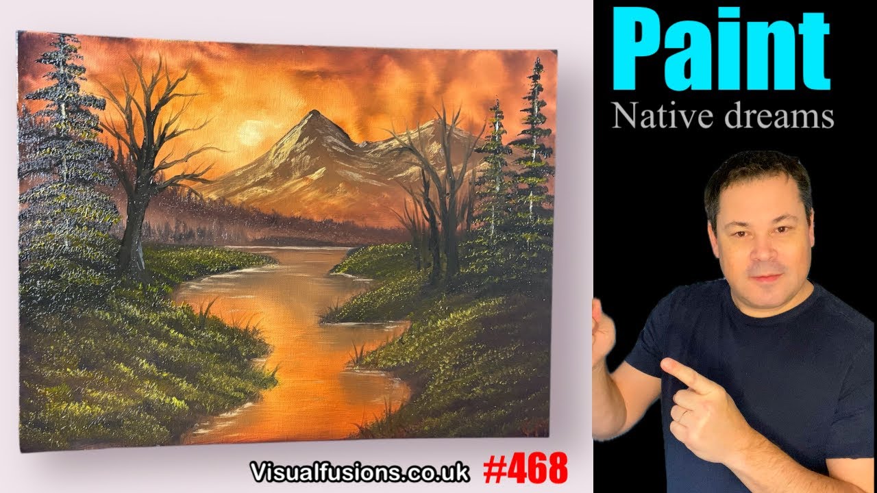 Paint Along With Me ! 🎨🙂👍 Native dreams Oil Painting 468 Full Art ...
