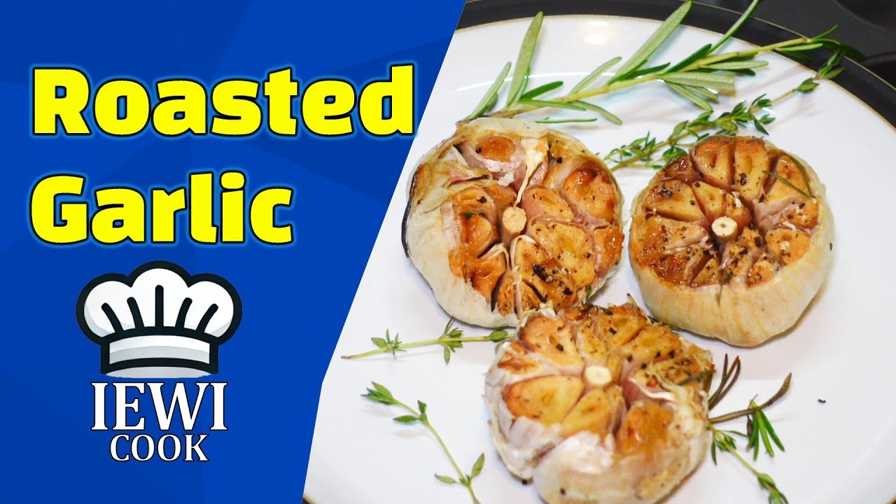 Caramelised Roasted Garlic Cloves | How To Roast Garlic | Garlic ...