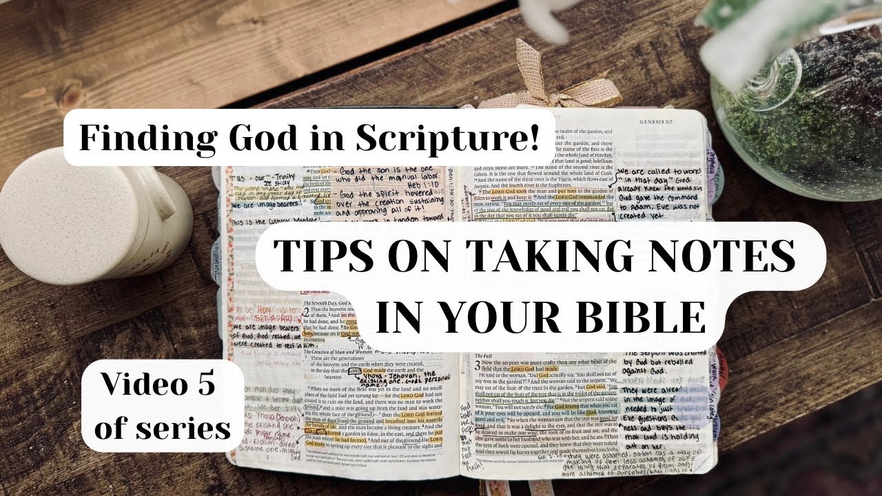 Tips on Taking Notes in Your Bible | Finding God in Scripture | Bible ...