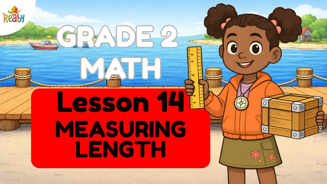 Grade 2 Math | Unit 3 – Lesson 14: Measuring Length (centimeters ...