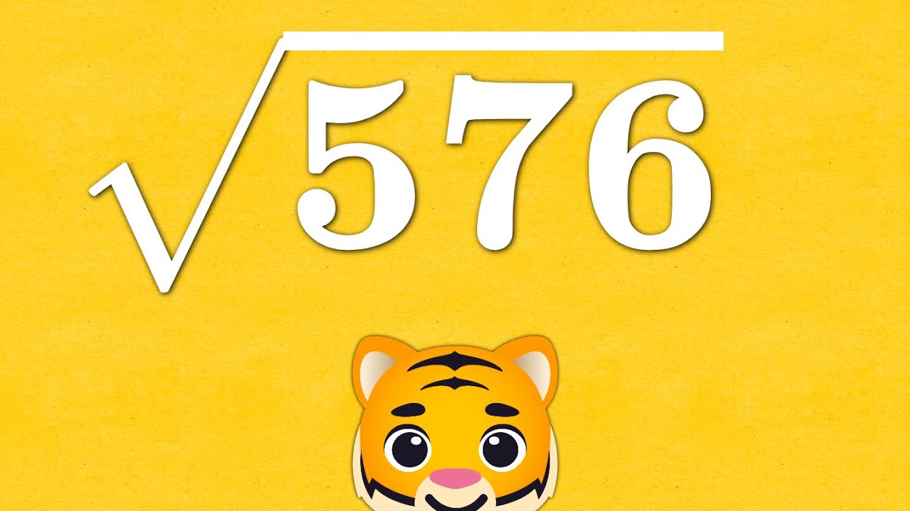 Square Root 576 - YouTube