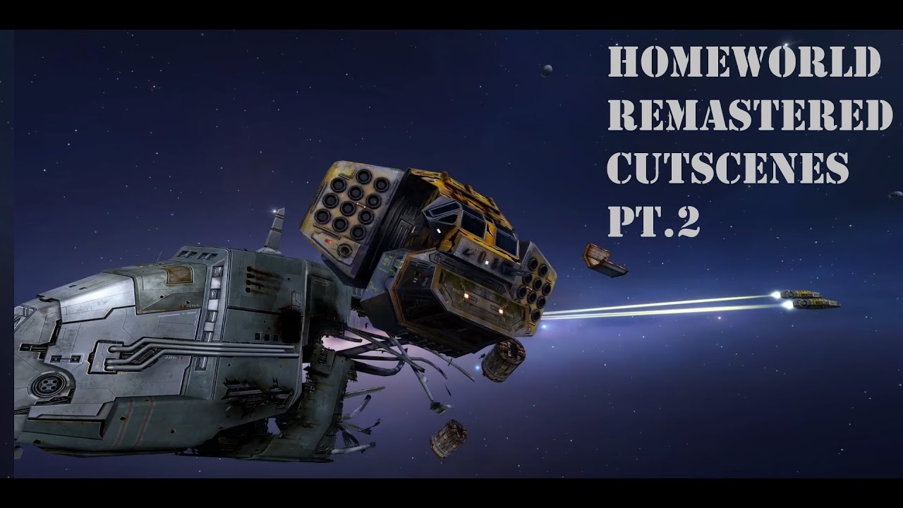 Pt.2 Homeworld Remastered Cut scenes and Gameplay - YouTube