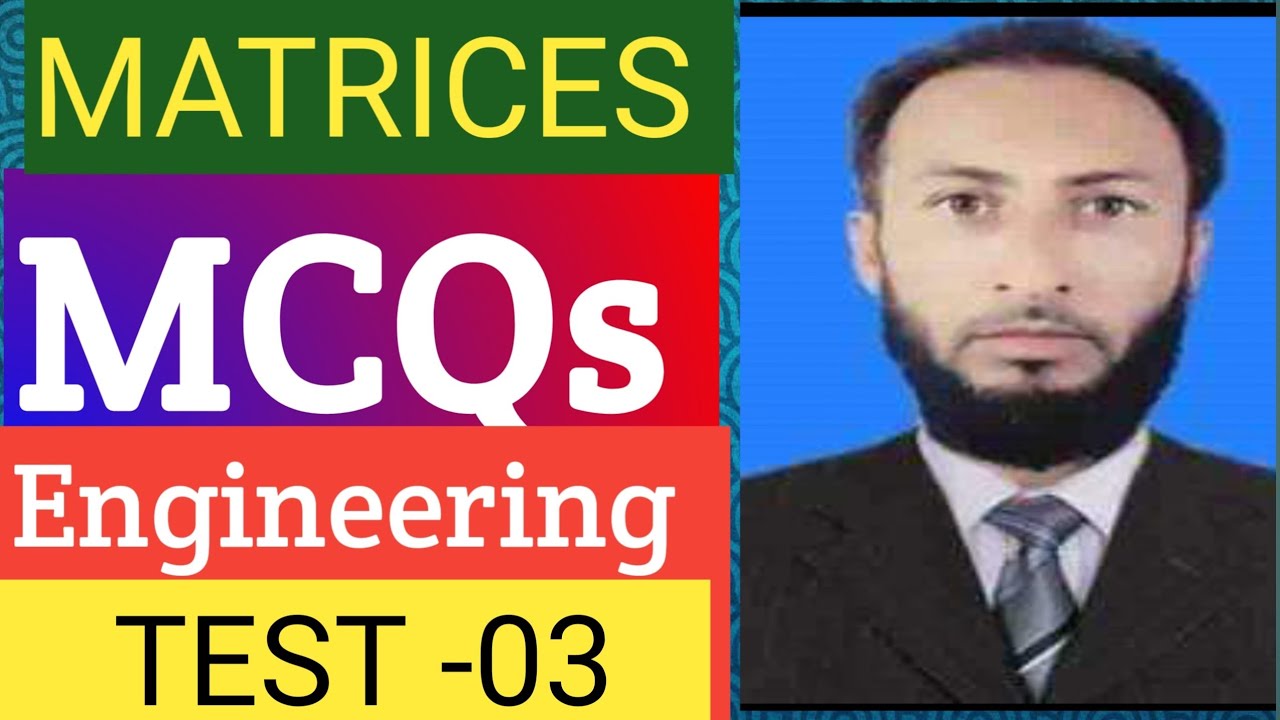 matrices MCQs | engineering MCQs | ECAT|ETEA| general Queries| solved ...