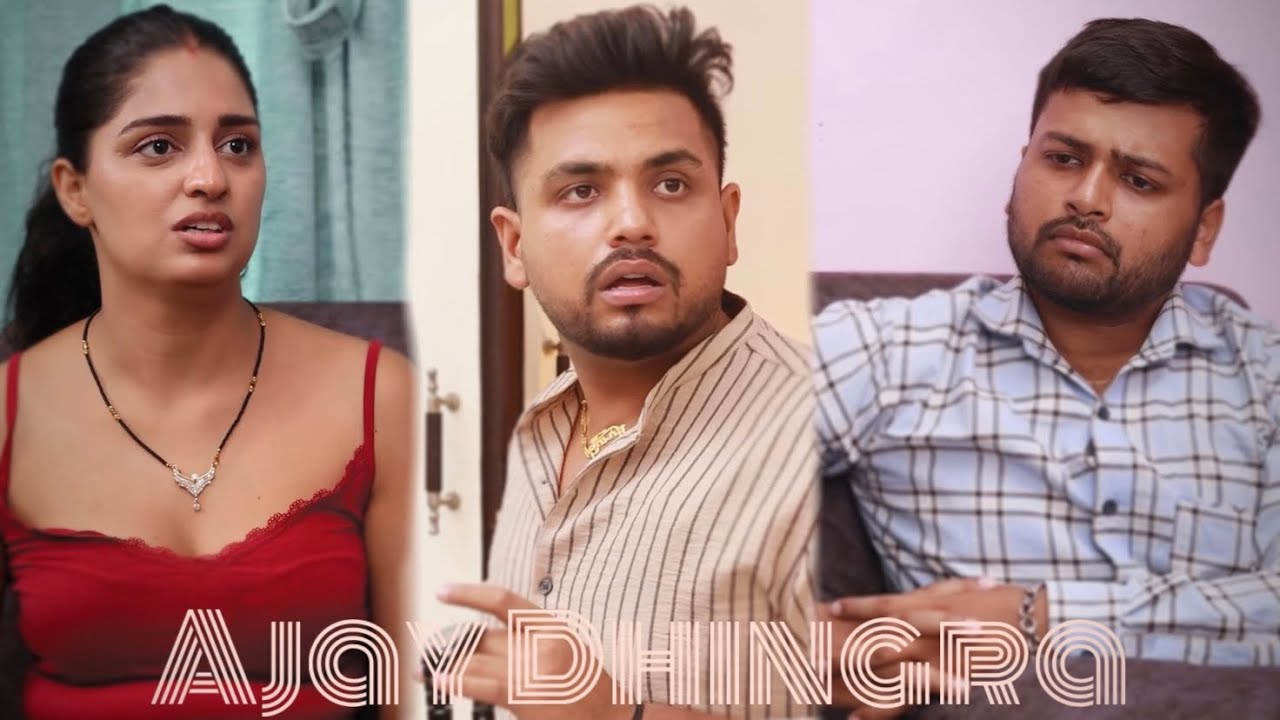 Rishta ek side se nai chal skta | Ajay Dhingra Vines - YouTube