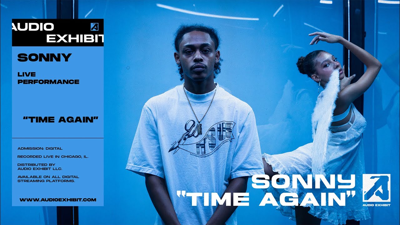 SONNY - Time Again (Live Performance) | Audio Exhibit - YouTube