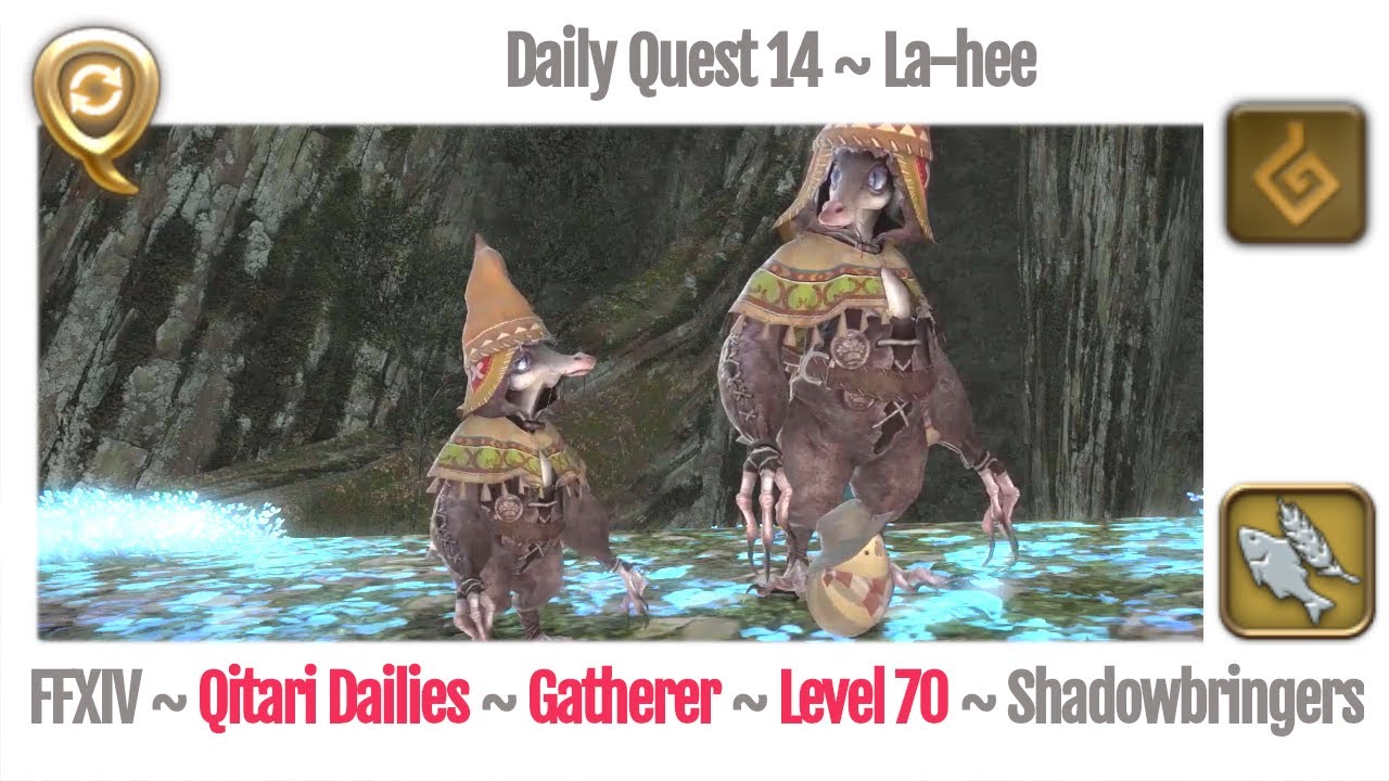 FFXIV Daily Quest all gatherers 14 - La-hee - Beast Tribe Qitari ...