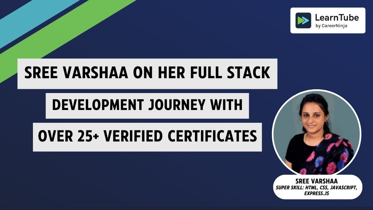 How Sree Varshaa Became an All-Round Full Stack Developer | LearnTube ...