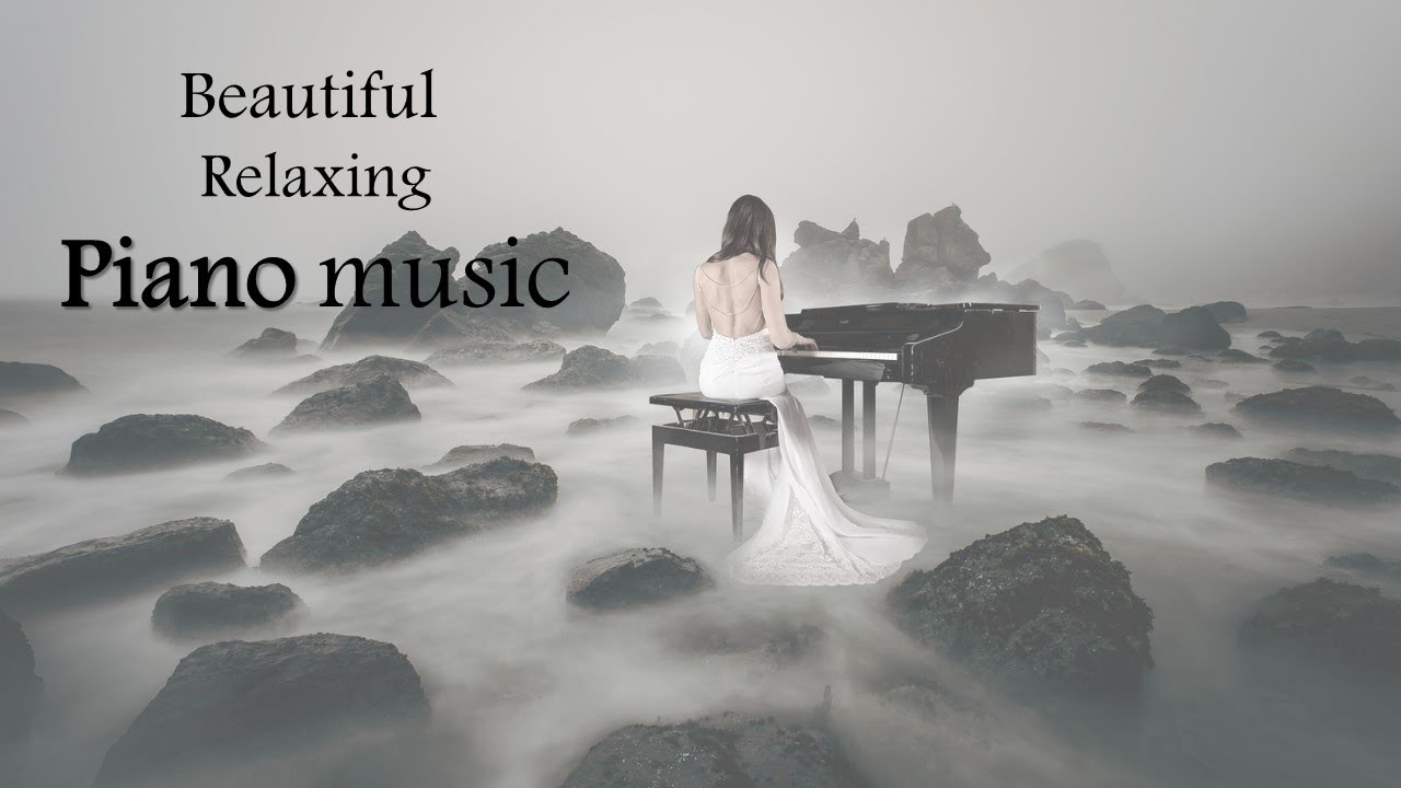 Beautiful Relaxing Piano Music . - YouTube