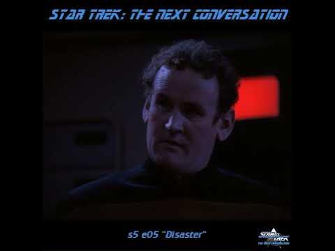 TNG s5e05 Disaster - pt 3 - “Star Trek: The Next Conversation” podcast ...