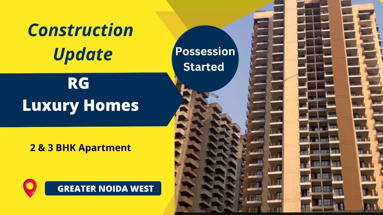 RG Luxury Homes - 2 & 3 Bhk Apartment |Construction Update #rgluxury # ...