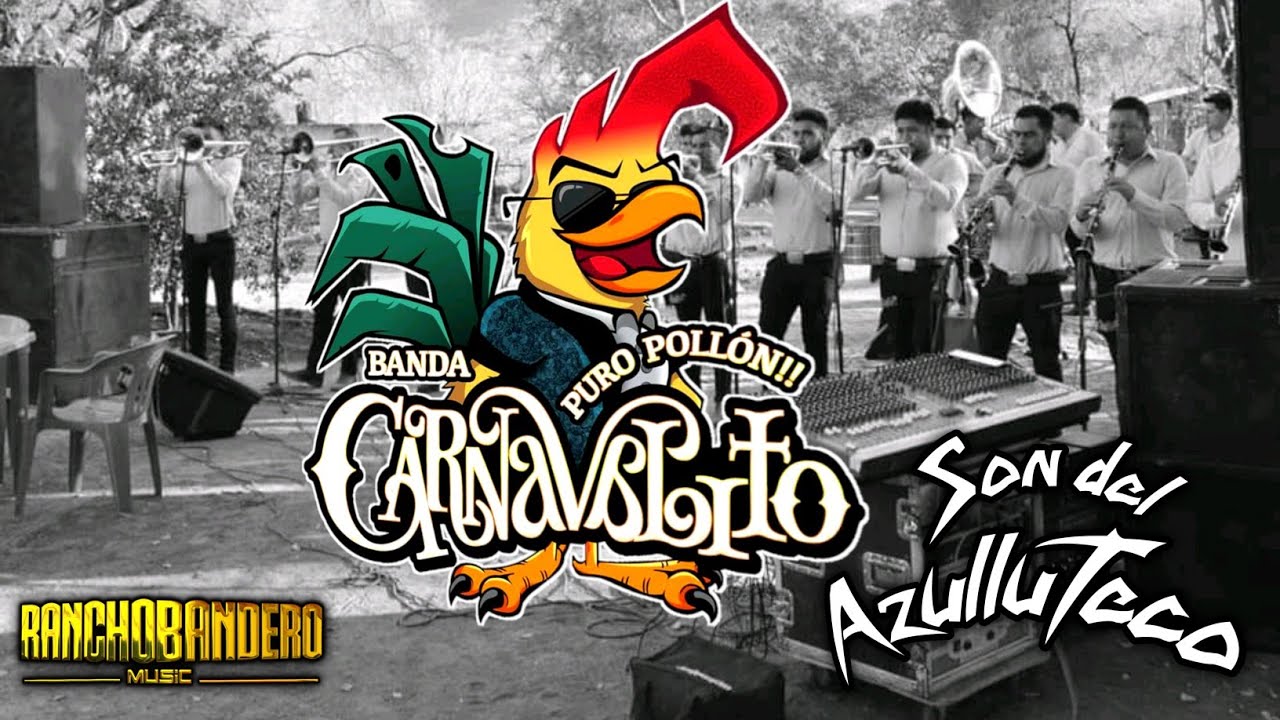 Banda Carnavalito - Son del azulluteco - YouTube