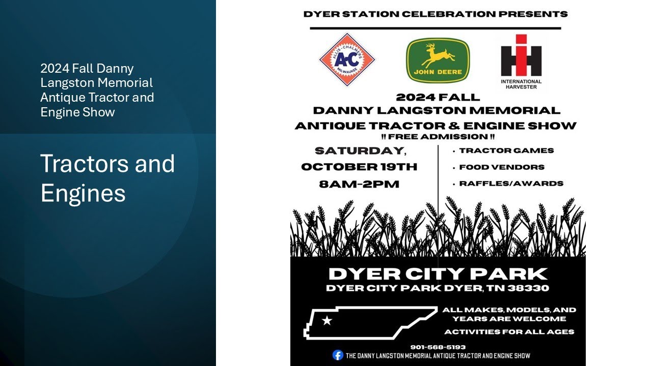 2024 Fall Danny Langston Memorial Antique Tractor and Engine Show ...