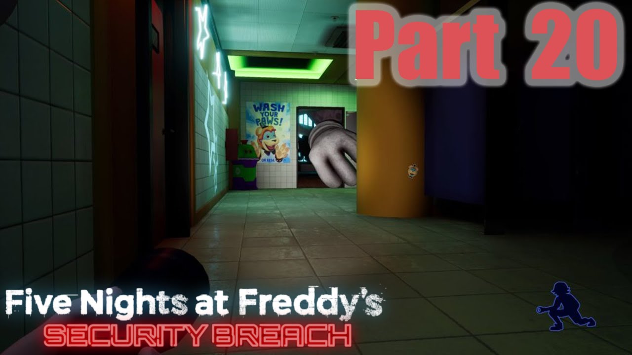 Help Im stuck in a bathroom | FNAF Security Breach - Part 20 - YouTube