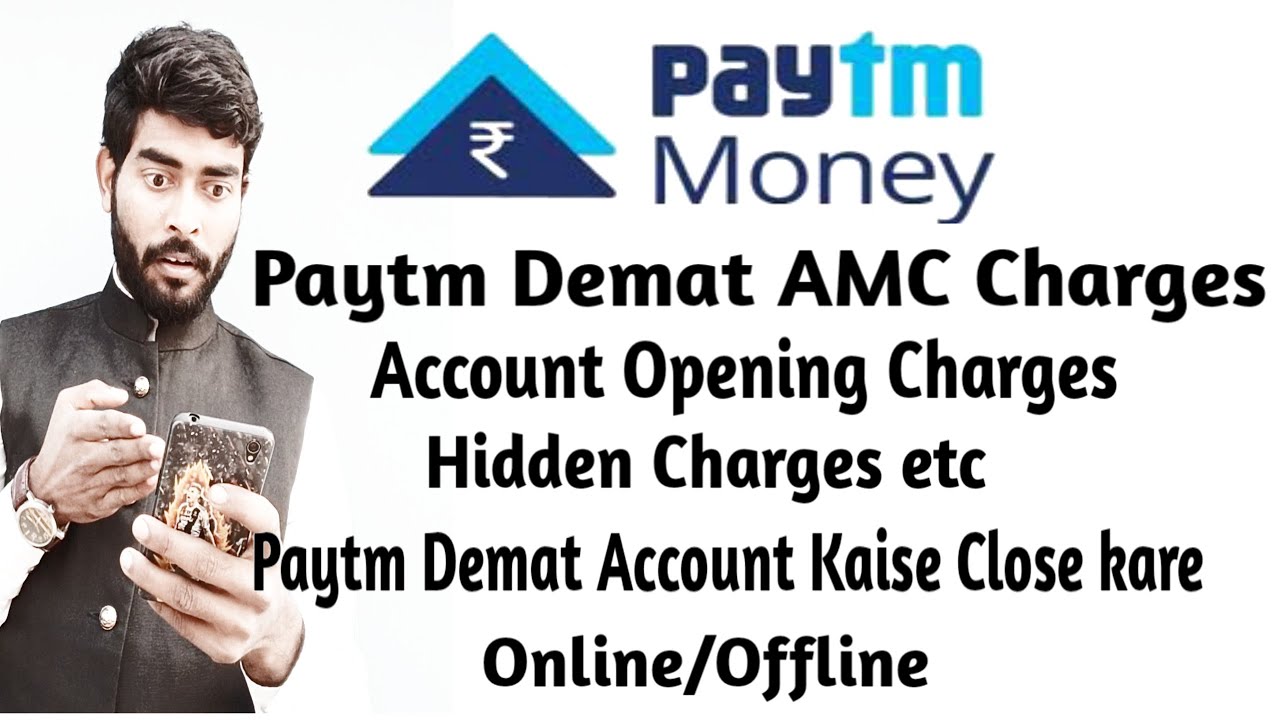 Paytm Money Demat Account AMC Charges || Paytm Money Demat Account ...