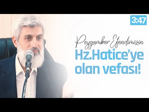Peygamber Efendimizin Hz. Hatice'ye Olan Vefası...