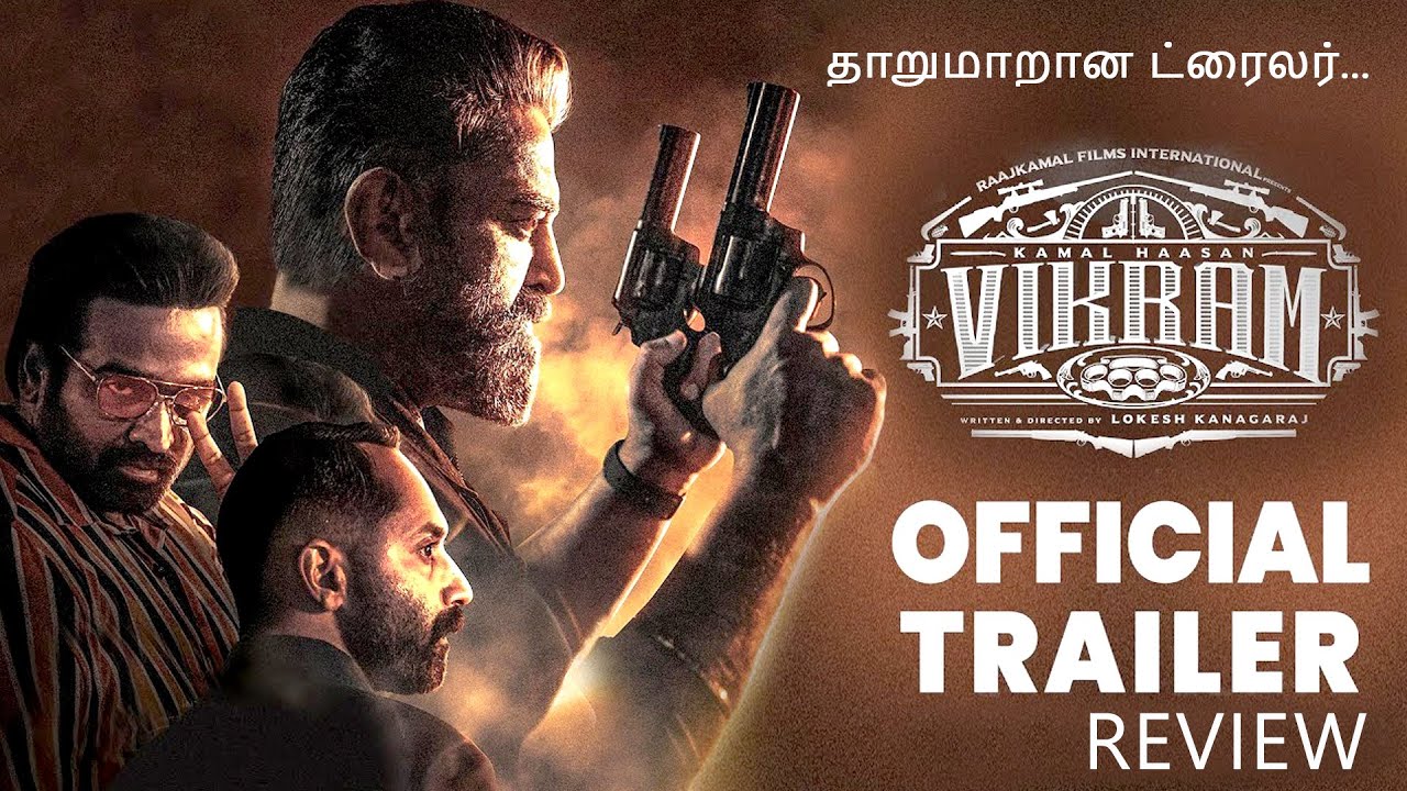 Vikram Trailer Review | Kamal Hasan | vijaysethupathy | fahath fazil ...