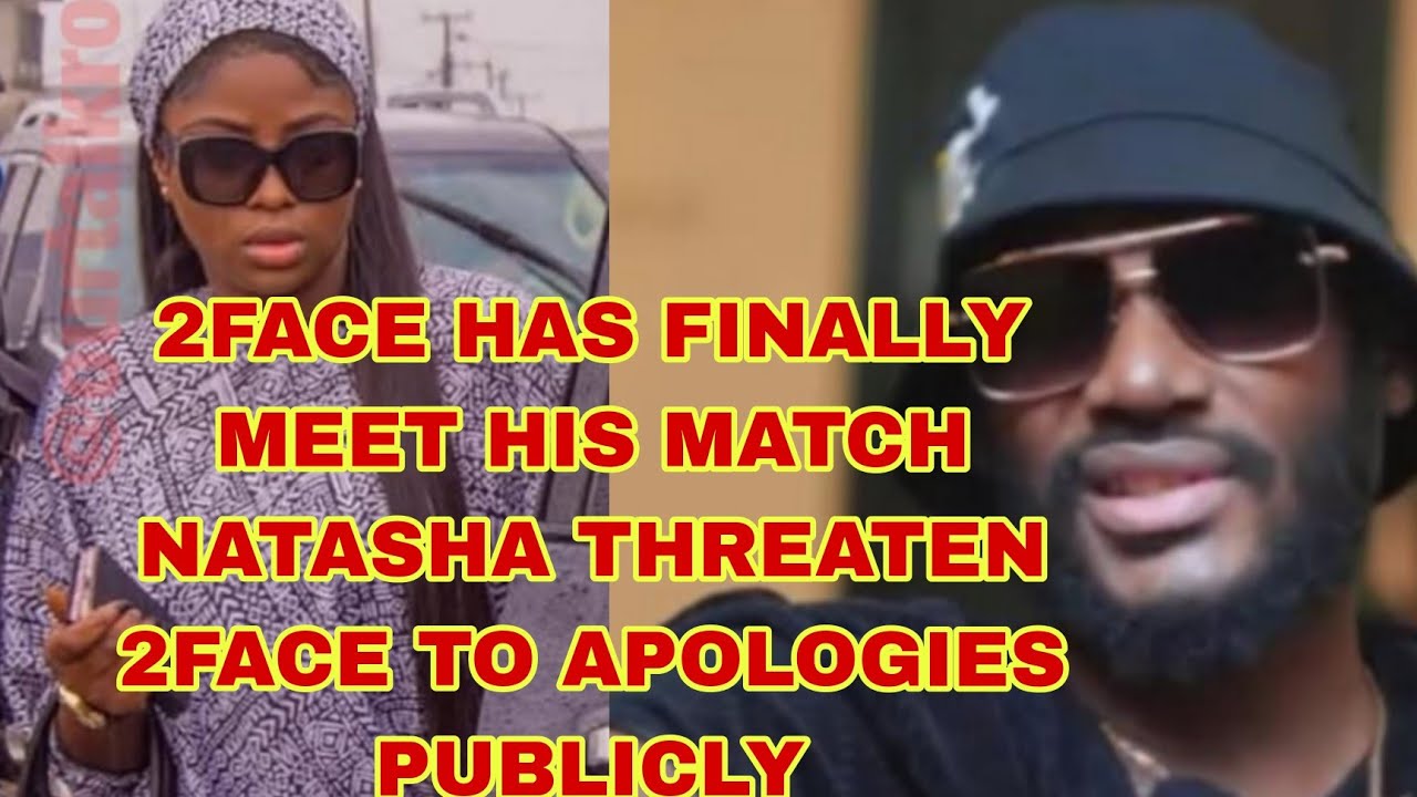 2FACE HAS FINALLY MEET HIS MATCH NATASHA THREATEN 2FACE TO APOLOGIES ...