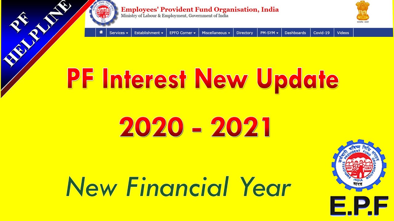 PF Interest Rate 2020 - 2021 new Update new Information /@PFHelpline ...