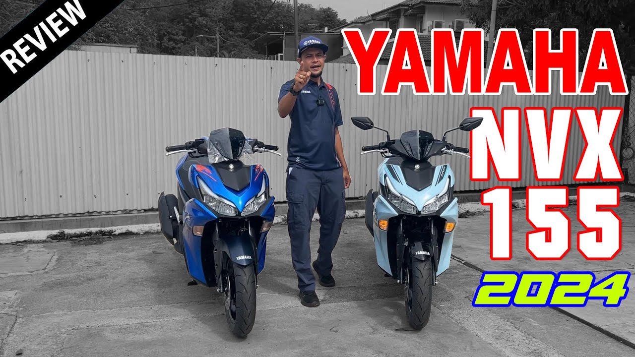 2024 Yamaha NVX 155 ABS & STD | Malaysia Review - YouTube