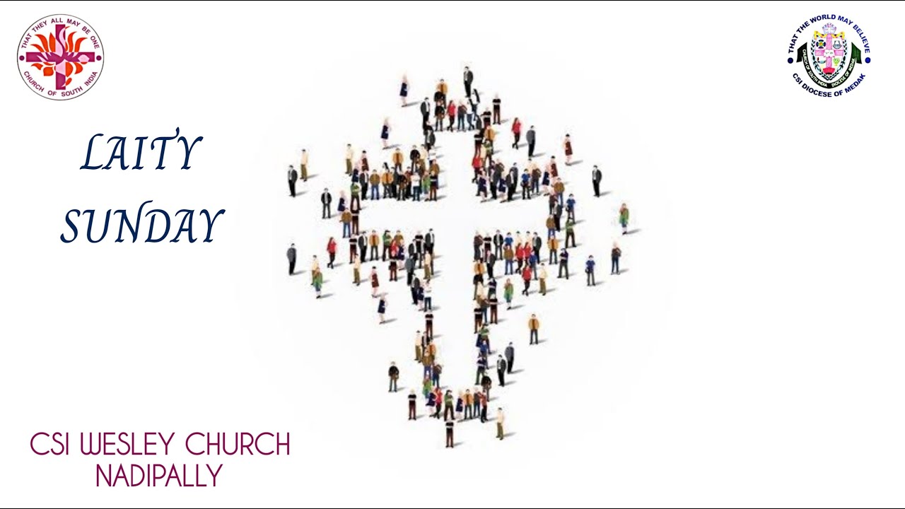 LAITY SUNDAY | General Service| 04-Oct-2020| CSI WESLEY CHURCH ...