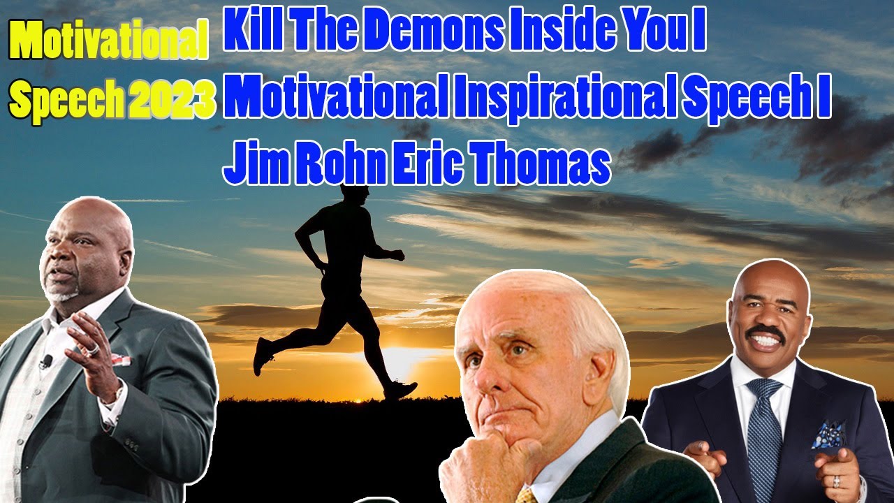 Kill The Demons Inside You I Motivational Inspirational Speech I Jim ...