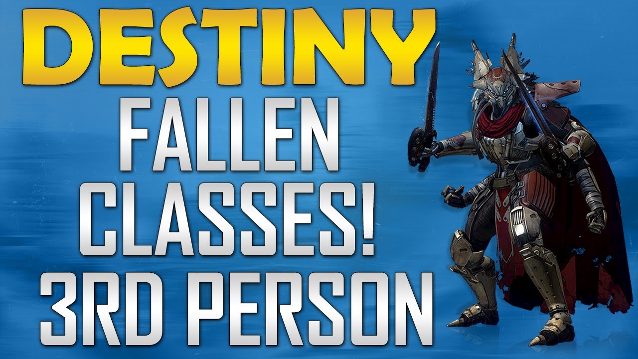 Destiny News - The Fallen Classes, 3rd Person, Story, Locations & More ...