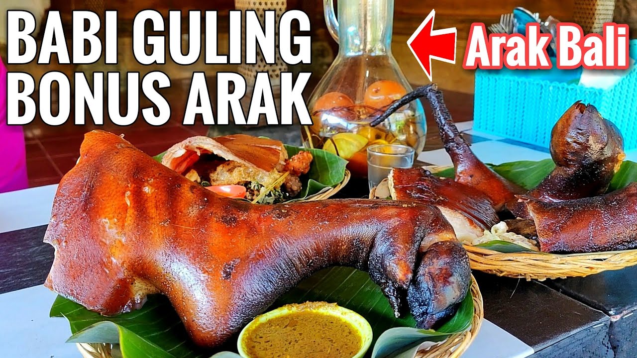 MAKAN BABI GULING BONUS ARAK BALI - BABI GULING VENGKUNG - YouTube