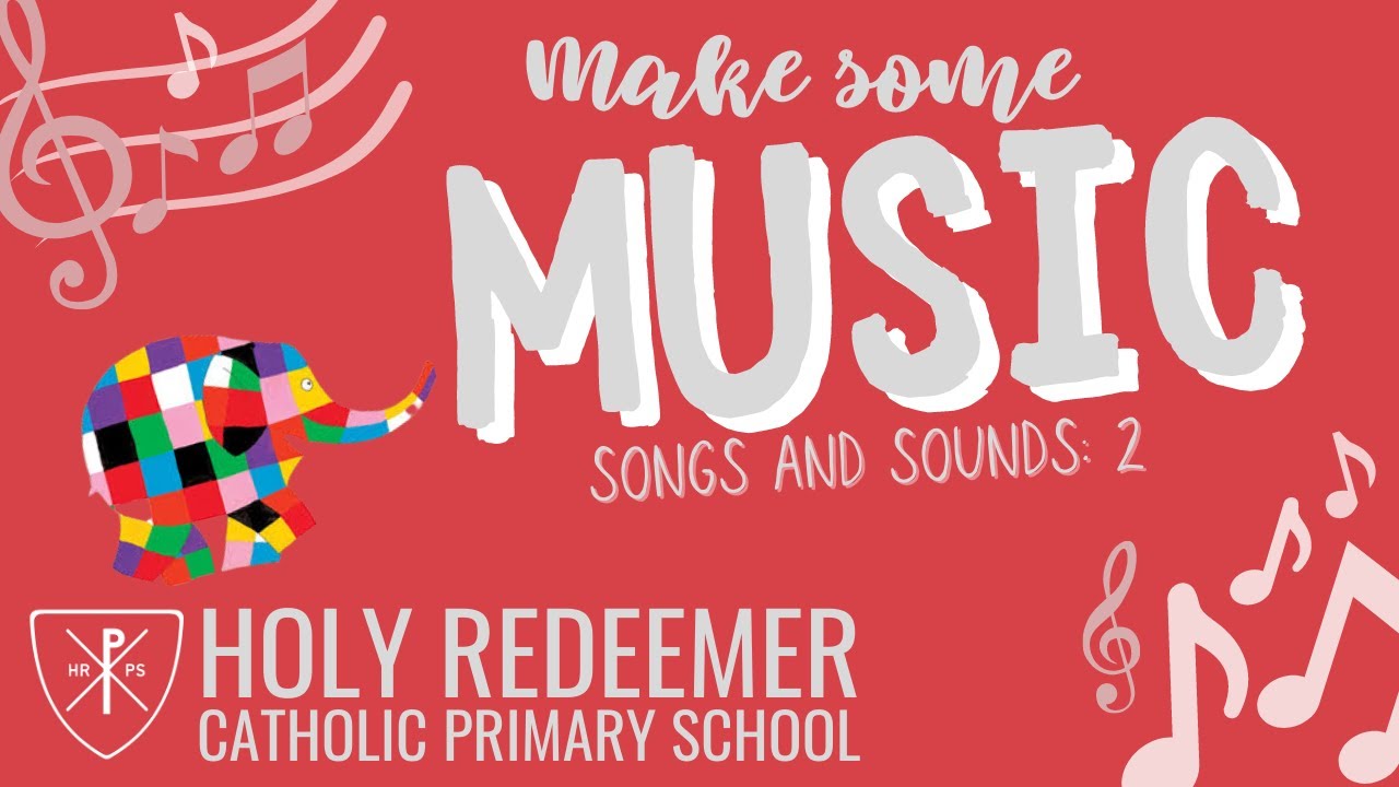 Make Some Music: Songs and Sounds Lesson 2 - YouTube