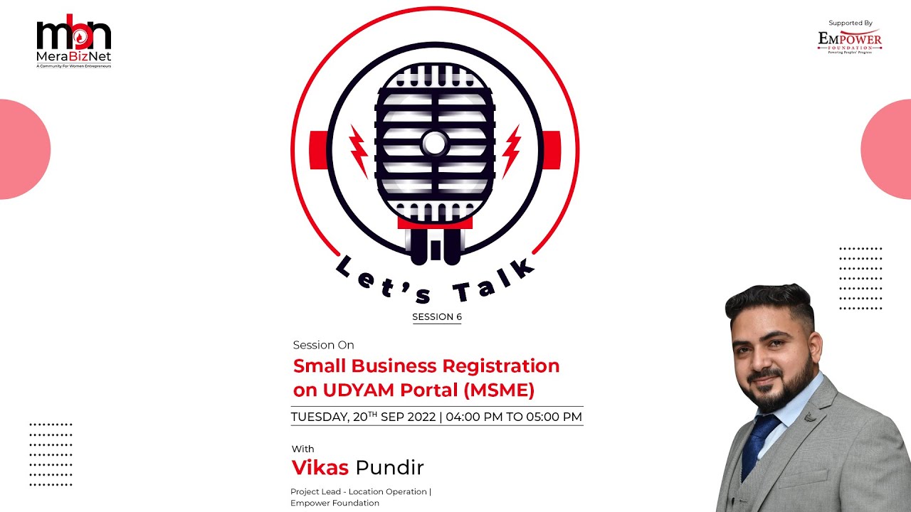 Lets Talk Session 6 Small Business Registration On Udyam Portal Merabiznet Vikas Pundir