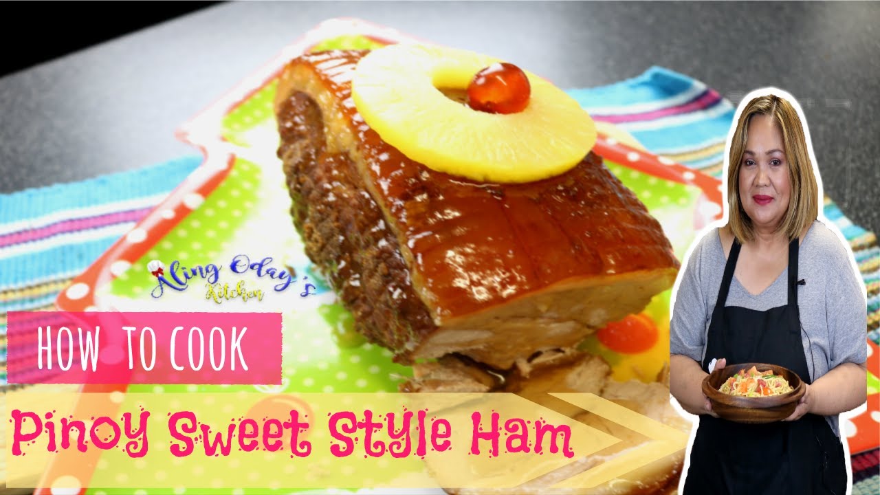 Pinoy Style Sweet Ham - PANG NOCHE BUENA! - YouTube