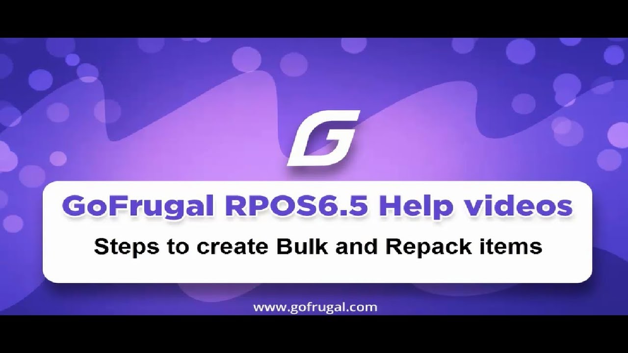 How to repack Bulk items? | GoFrugal RPOS6.5 - YouTube