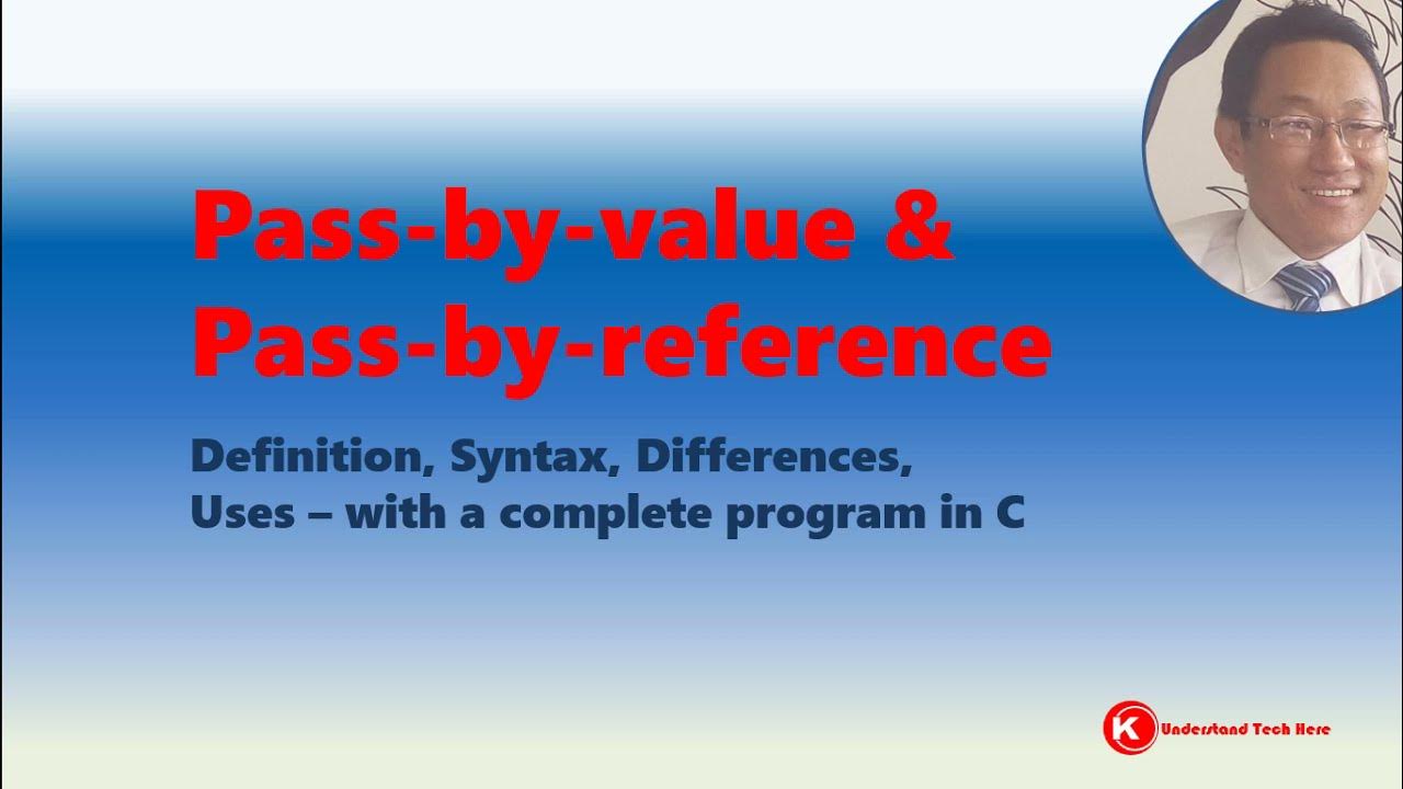 Pass by value and Pass by reference (Using Pointer) - in C Programming ...
