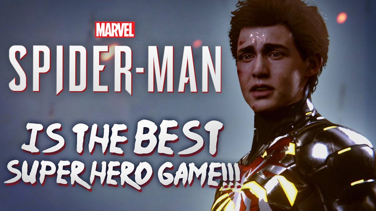 Marvel's Spider-Man is the BEST Super Hero Game!!! | Shady Script - YouTube