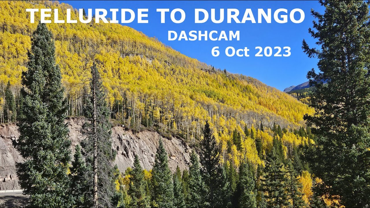 Dashcam Road Trip Telluride to Durango Oct 2023 - YouTube