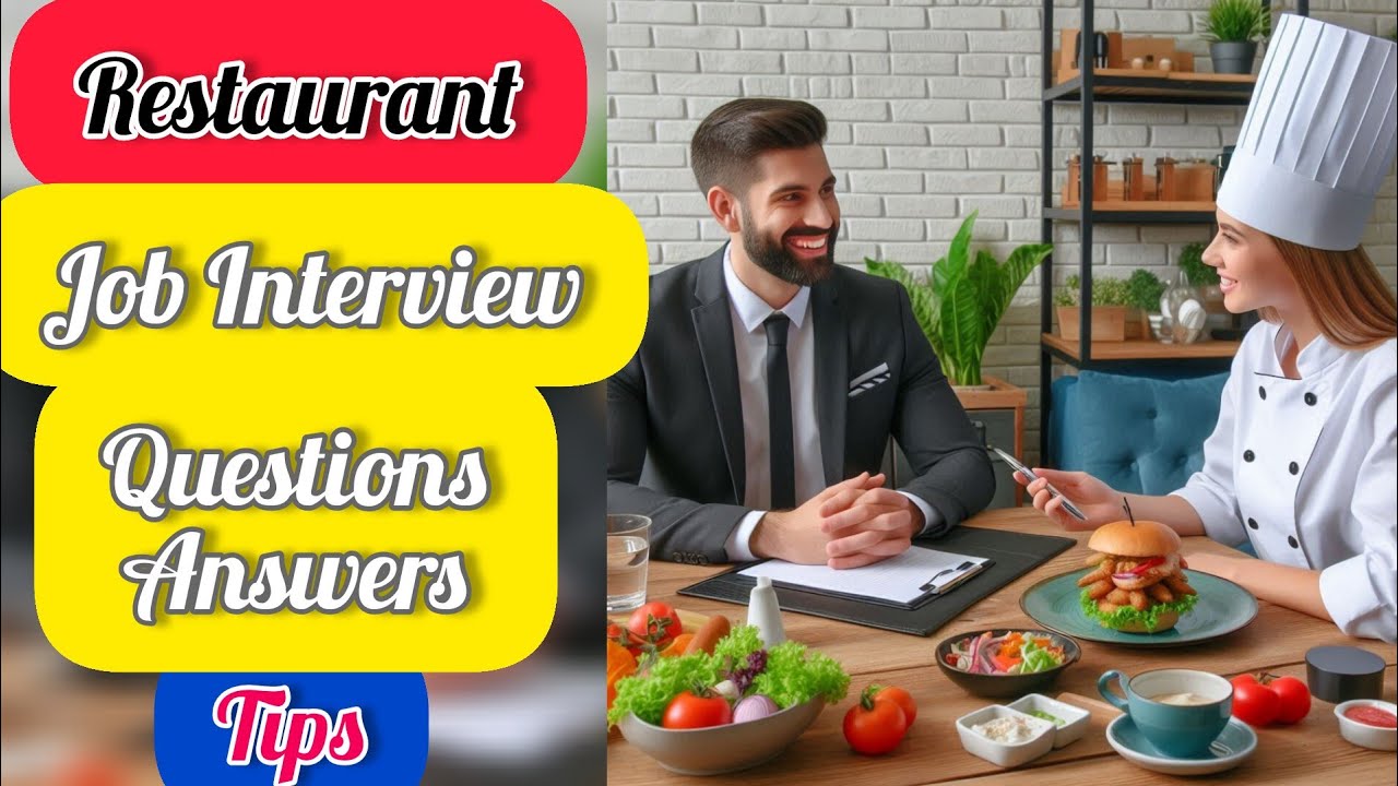 Restaurant Job Interview : Top Questions & Tips! - YouTube