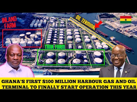 GHANA'S FIRST EVER $100 MILLION TAKORADI HARBOUR OIL AND GAS TERMINAL FINALLY TO START OPERATIONS