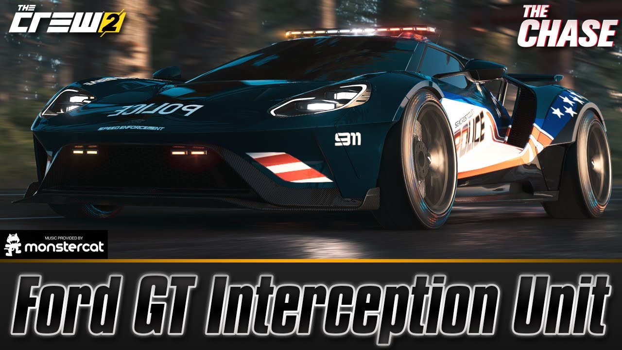The Crew 2: Ford GT Interception Unit | FULLY UPGRADED | SCPD REPORTING ...