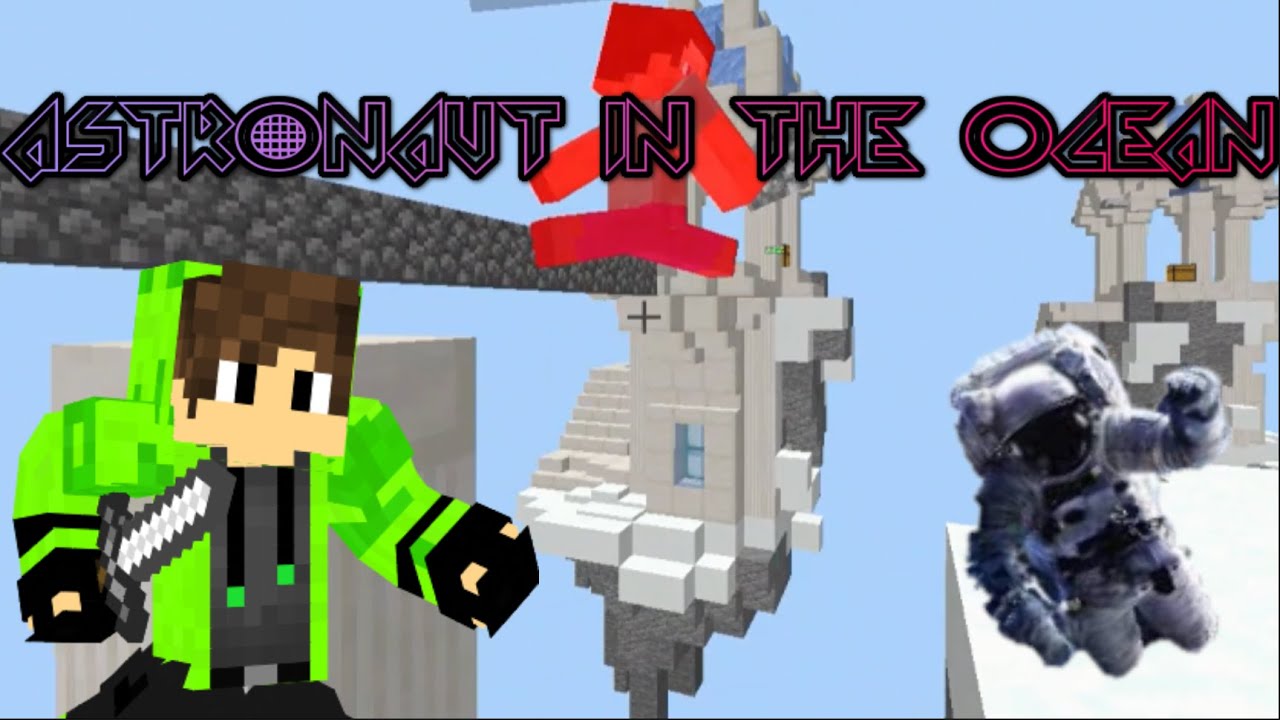 Astronaut In The Ocean - Minecraft Montage - YouTube
