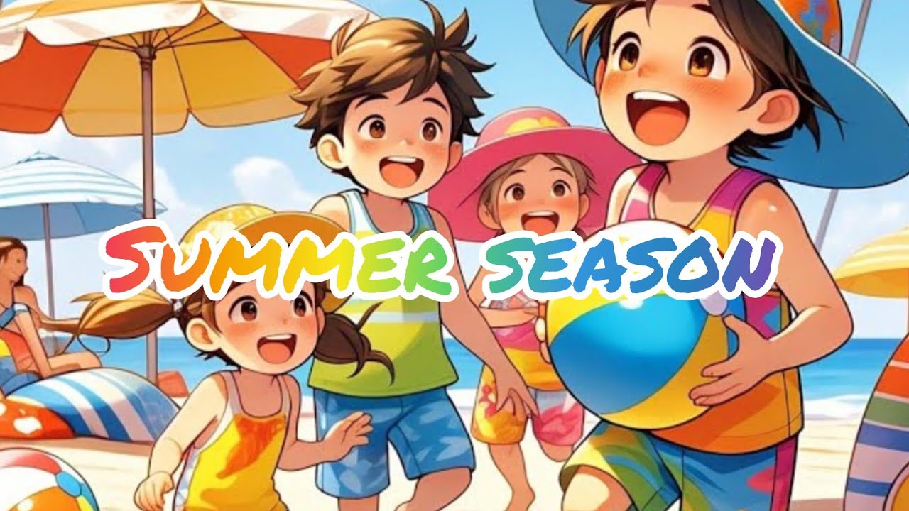 FEW LINES ABOUT SUMMER SEASON./SUMMER SEASON/ALL ABOUT SUMMER SEASON ...