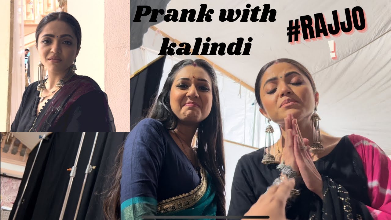 Star plus show #Rajjo Rajjo latestepisode prank with kalindi # ...