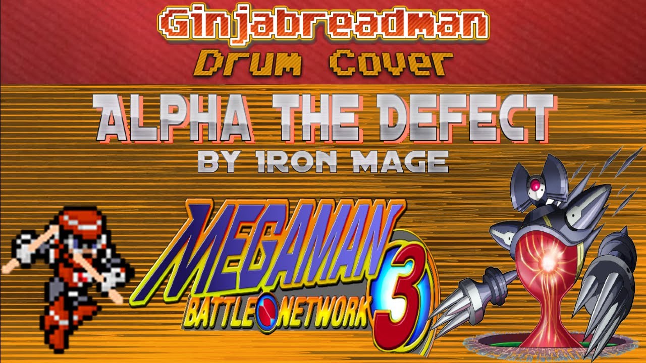 Megaman Battle Network 3 - Alpha the Defect (Drum Cover) - YouTube