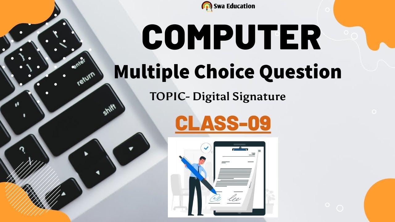 Digital Signature MCQ CLASS-09 | FSSAI MCQ CFSO & Technical Officer ...
