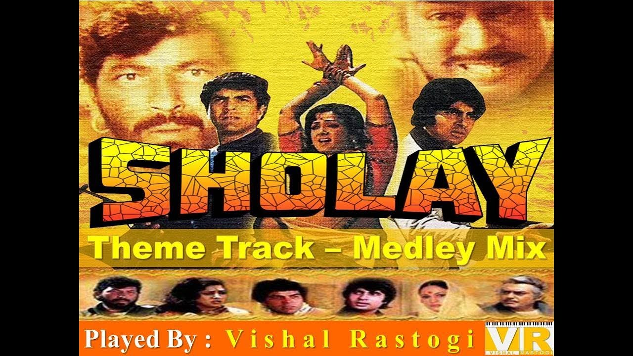 Sholay Theme Title Track - Medley Mix || R D Burman Medley Songs ...